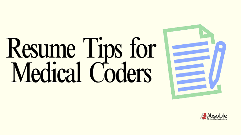 Resume Tips for Medical Coders - Absolute Medical Coding Institute