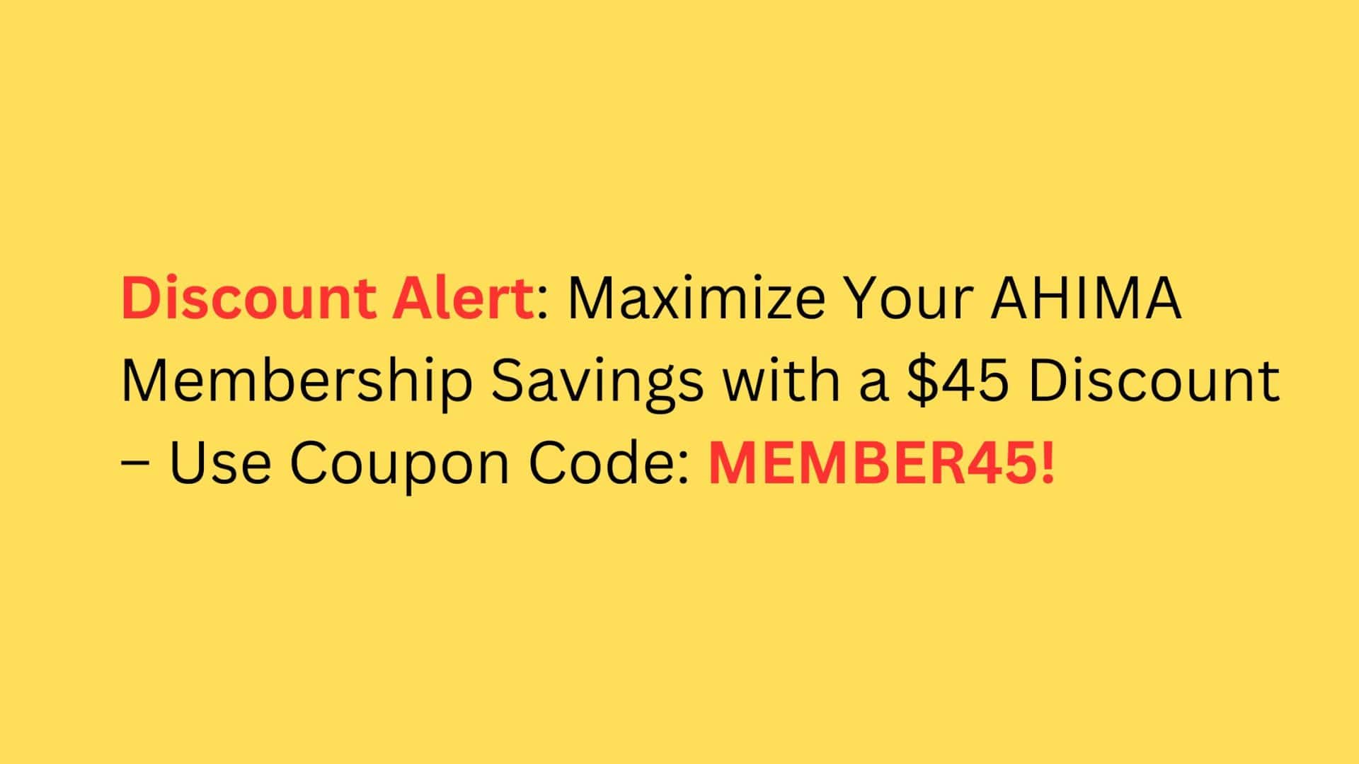 Save $45 AHIMA Membership - Absolute Medical Coding Institute